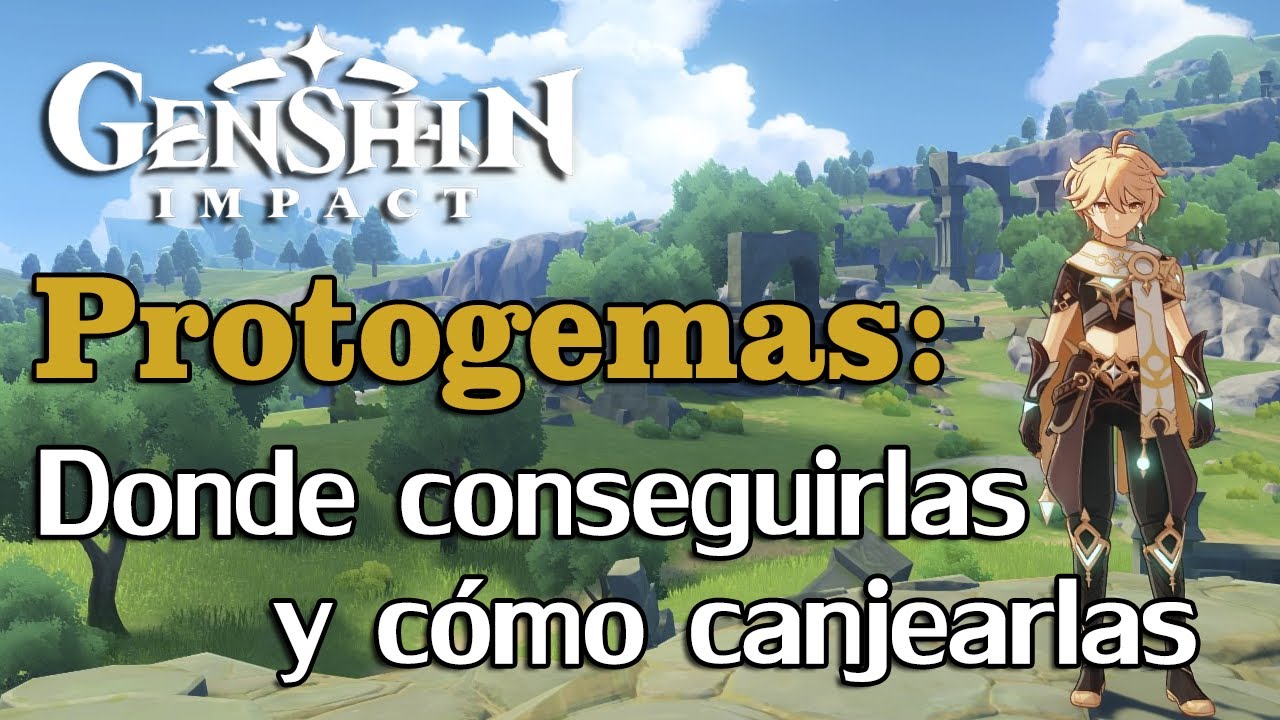 Protogemas: Donde conseguirlas y cómo canjearlas - GENSHIN IMPACT - YouTube