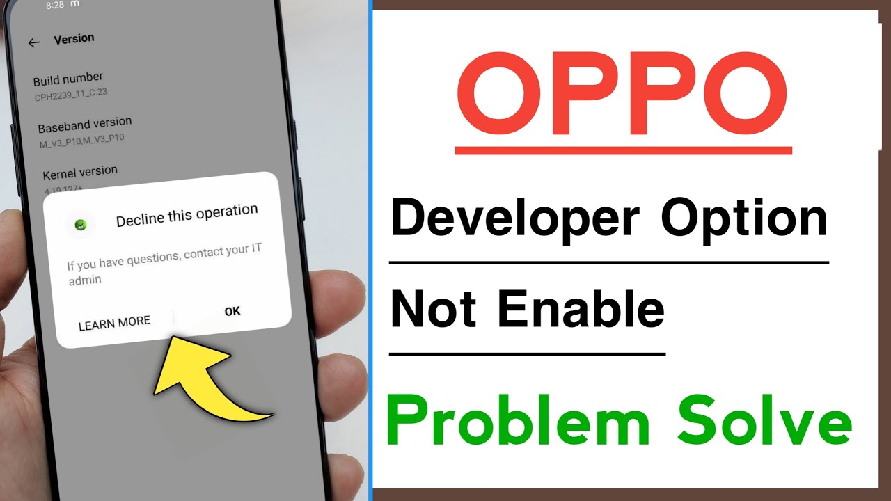 OPPO Developer Options Not Enable Decline This Opretion Problem Solve ...