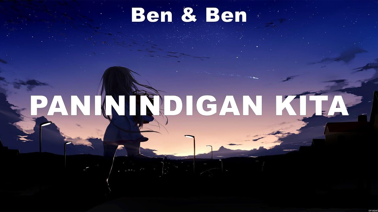 Ben & Ben - Paninindigan Kita (Lyrics) Matthaios, Yeng Constantino ...