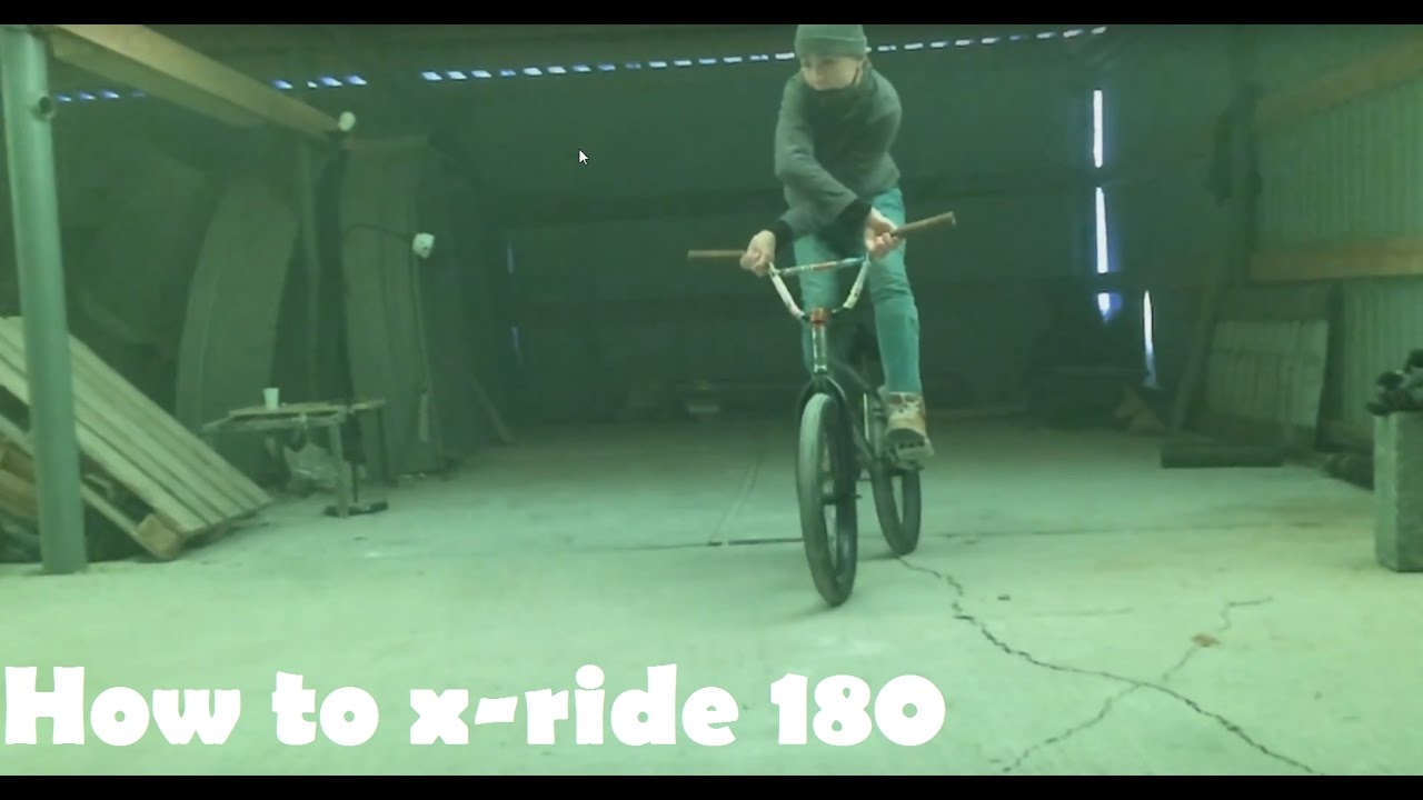How to x-ride 180 (Как делать x-ride 180) - YouTube
