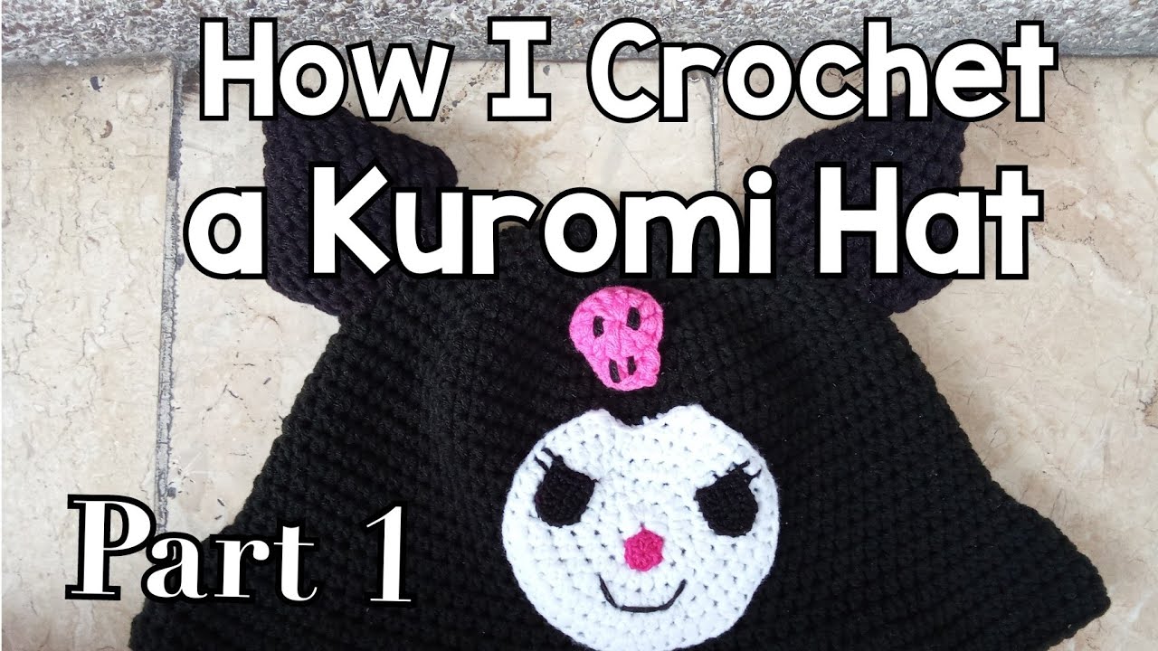 How I Crochet a Kuromi Hat Part 1 - YouTube