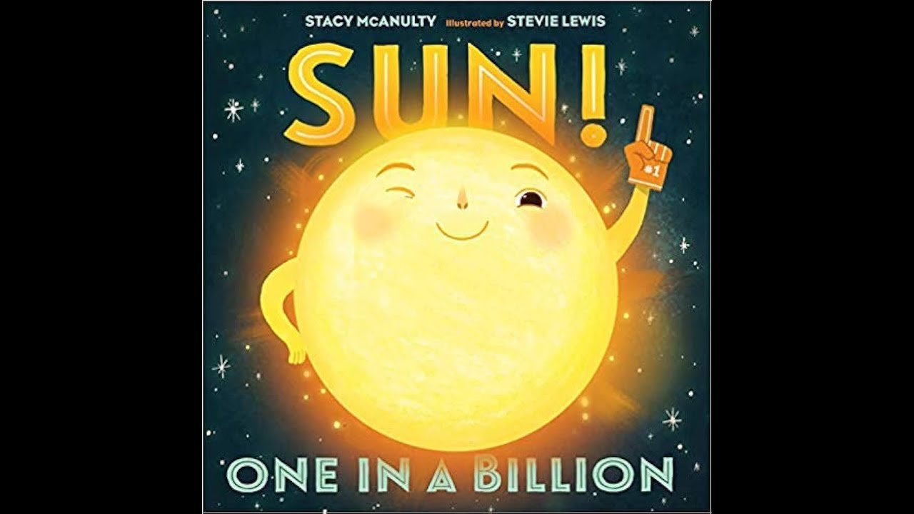 Sun - One in a Billion: Informational Read Aloud - YouTube