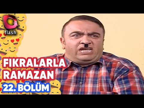 Fıkralarla Ramazan 22. Bölüm - Flash Tv