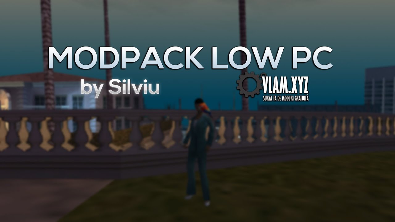 MODPACK OPTIMIZAT LOW-END PC - by Silviu - YouTube