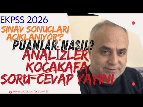 EKPSS sınav sonuçlarını yorumluyoruz.Kocakafa Ekpss Gazi Hoca il tün gün CANLI YAYINLARLA sonuçlar