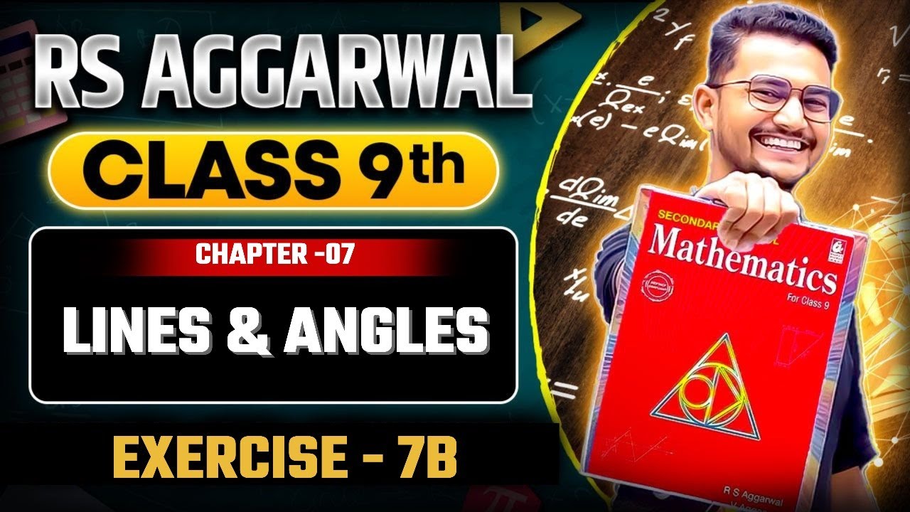 Class 9 Maths | Lines & Angles – Exercise 7B 🔍 | Rs Aggarwal Class 9 📝 | MD Sir Class 9 - YouTube