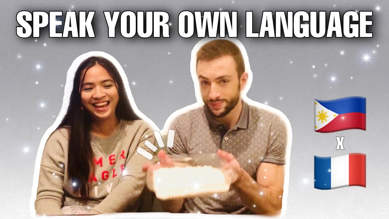 SPEAKING ONE-WORD TAGALOG/FRENCH TO EACH OTHER | The Fab Beuchat - YouTube