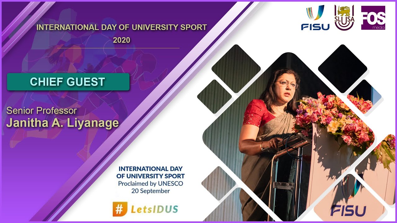 IDUS 2020 | Address by the Chief Guest - Senior Professor Janitha A ...