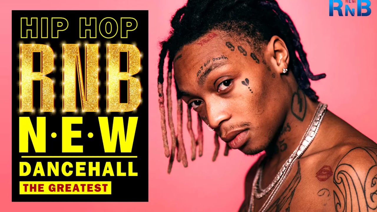 New RNB and Hip Hop Trap Dancehall Songs 2021 - A Collection Of The ...