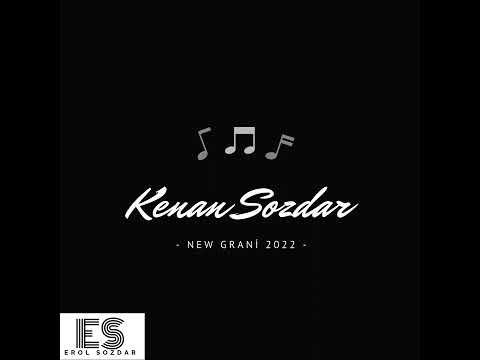 2022 BOMBA GRANİ - KENAN SOZDAR NEW