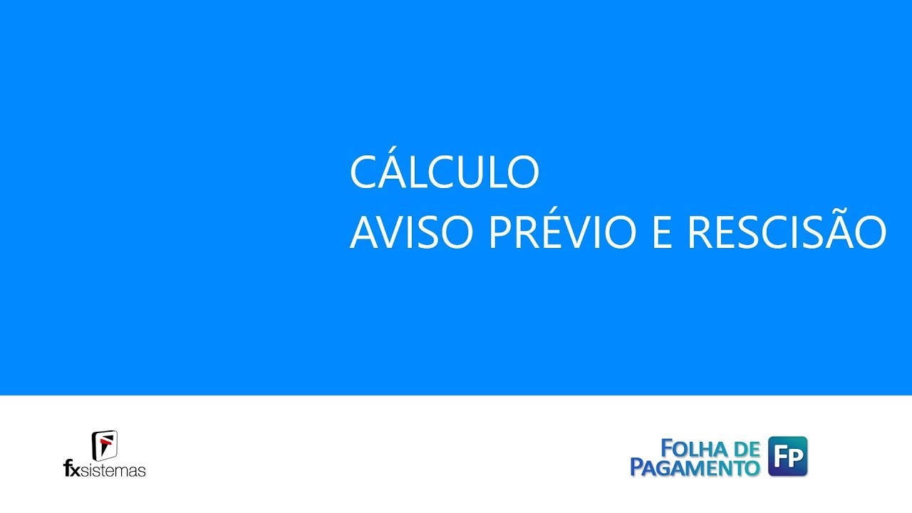 FX Sistemas: Tutorial - Aviso Prévio e Rescisão - YouTube