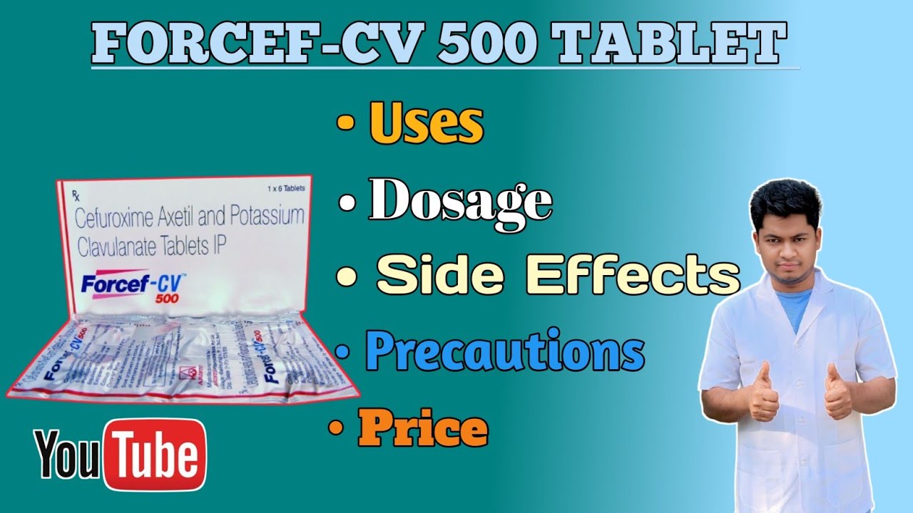 Forcef CV -500 Tablet Uses in Hindi || Best Antibiotic Tablet || Doses ...
