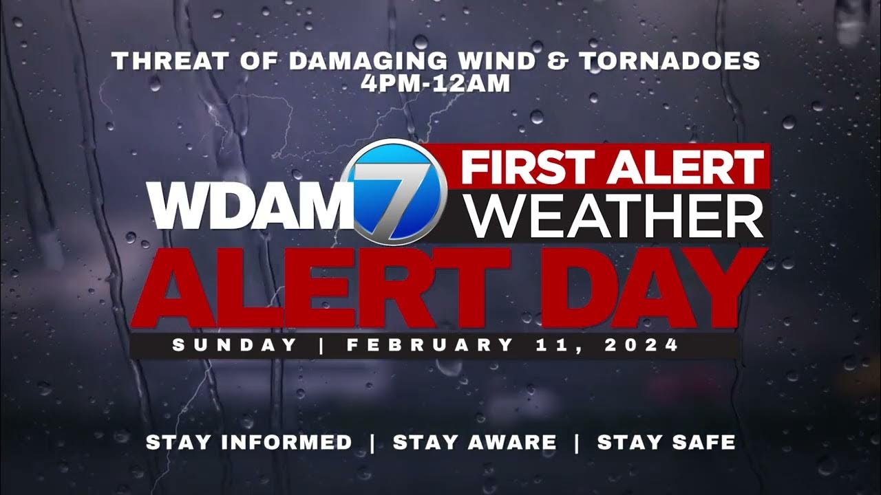 WDAM Promo - First Alert Weather - Alert Day Updates [2/11/24] (:15 ...