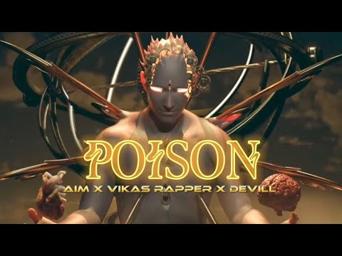 POISON - AIM FT VIKAS RAPPER FT DEVILL( ) EP - LEVEL UP - YouTube