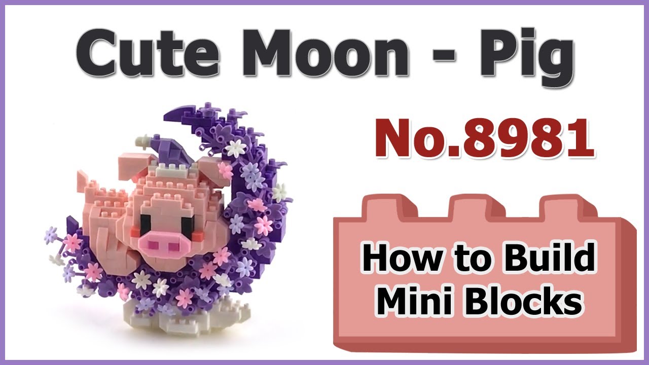 How to Build Blocks Cute Moon Pig - Chaolechuang No.8981 Instructions ...