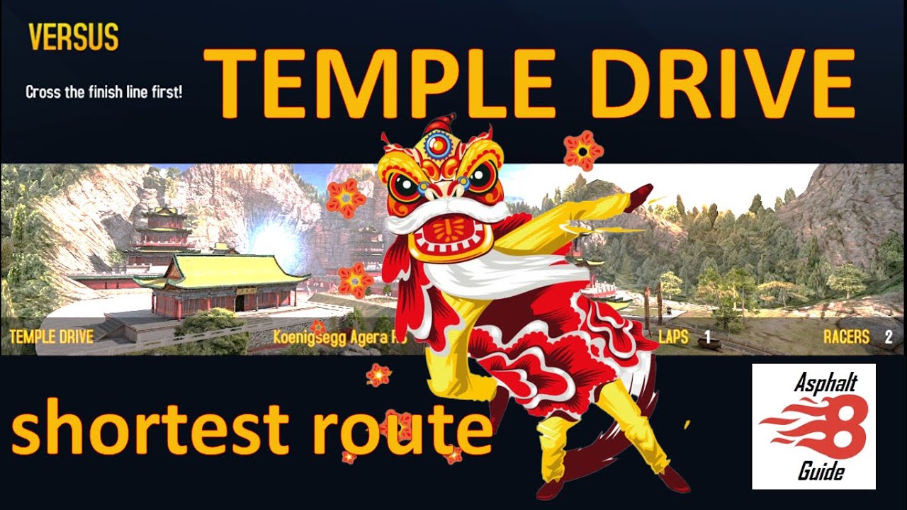 Asphalt 8 - TEMPLE DRIVE shortest route - YouTube