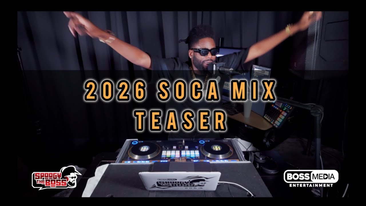 2026 Soca Mix Teaser LIVE By Spoogy The Boss - YouTube
