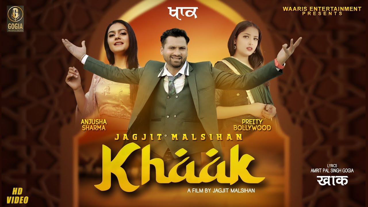 Khaak (Official Video) | Jagjit Malsihan Ft. Anjusha Sharma | Waaris ...