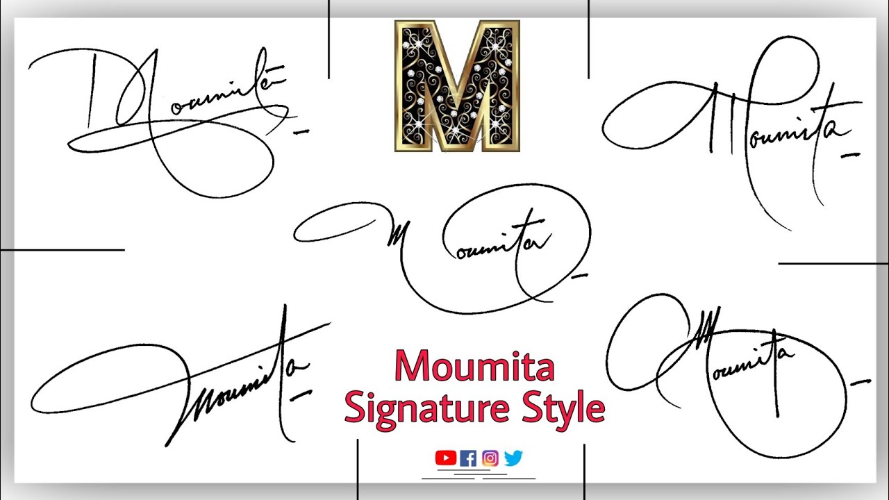 Signature of the name Moumita 😍||M Signature Style |@AnupCalligraphy # ...