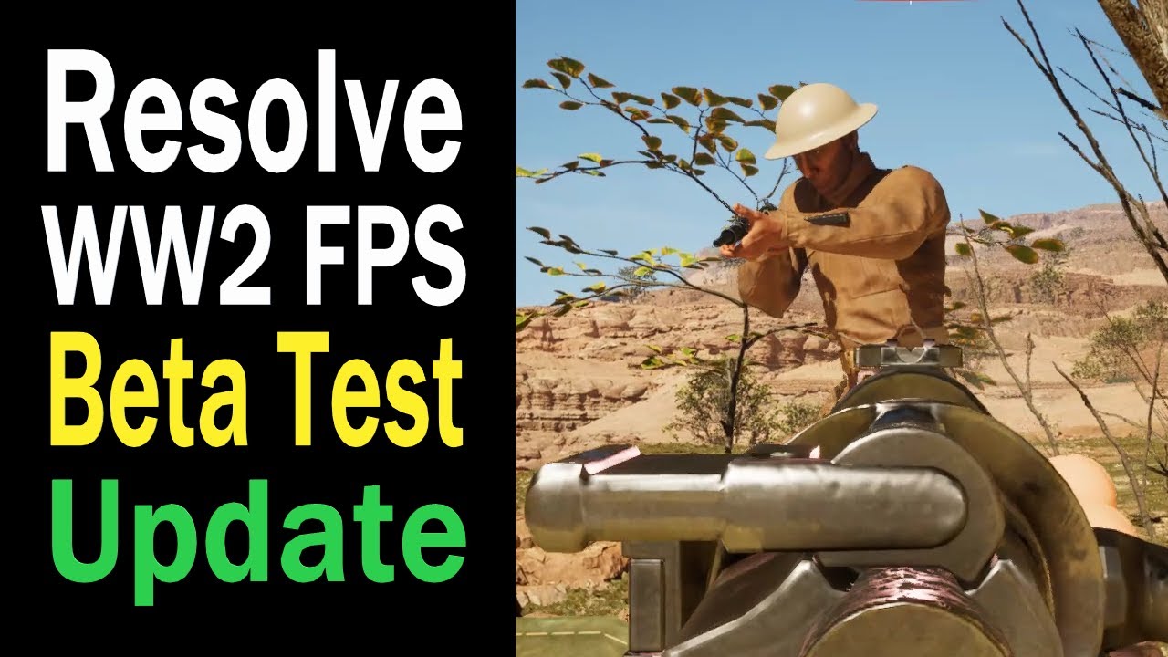 Resolve - WW2 FPS - New Map and Mechanics Rework Beta Testing - YouTube