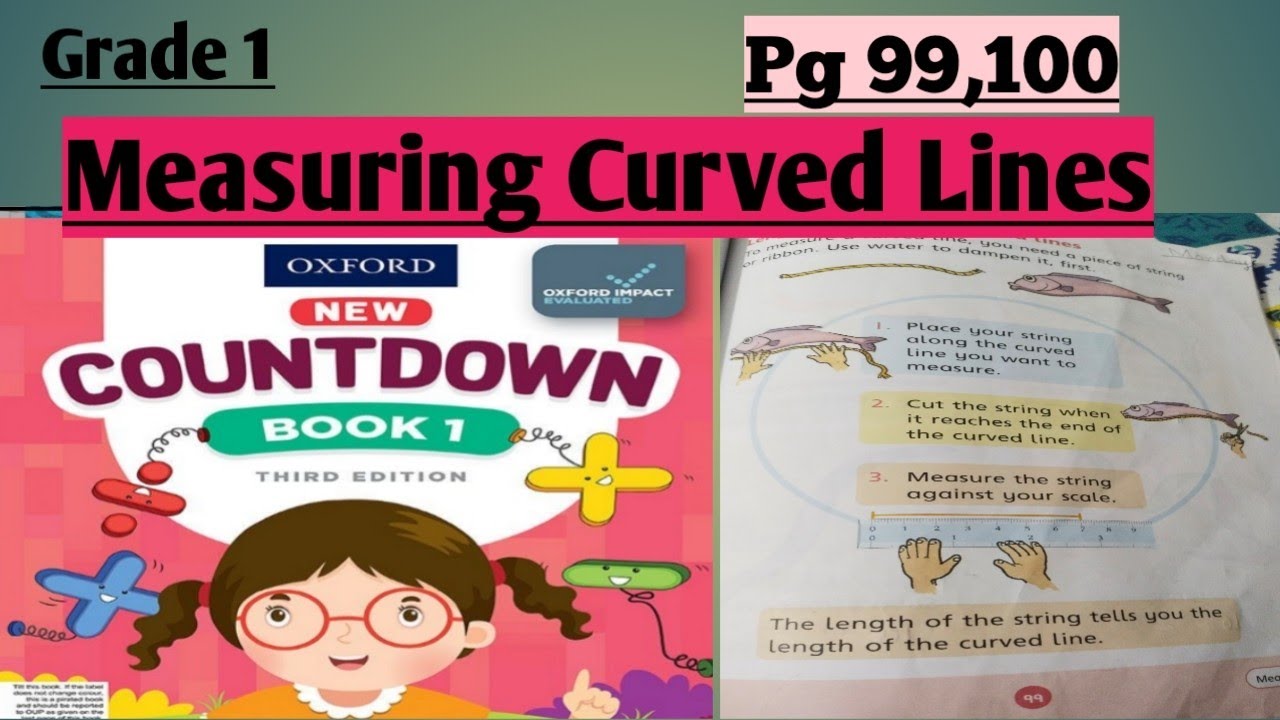 MATHS:Grade 1 Measuring Curved Lines(pgs 99,100) - YouTube