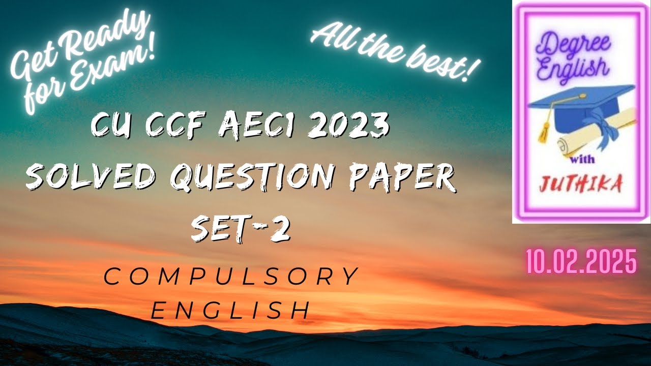 AEC1 SET2 2023 CU QUESTION PAPER SOLVED #english #compulsoryenglish ...