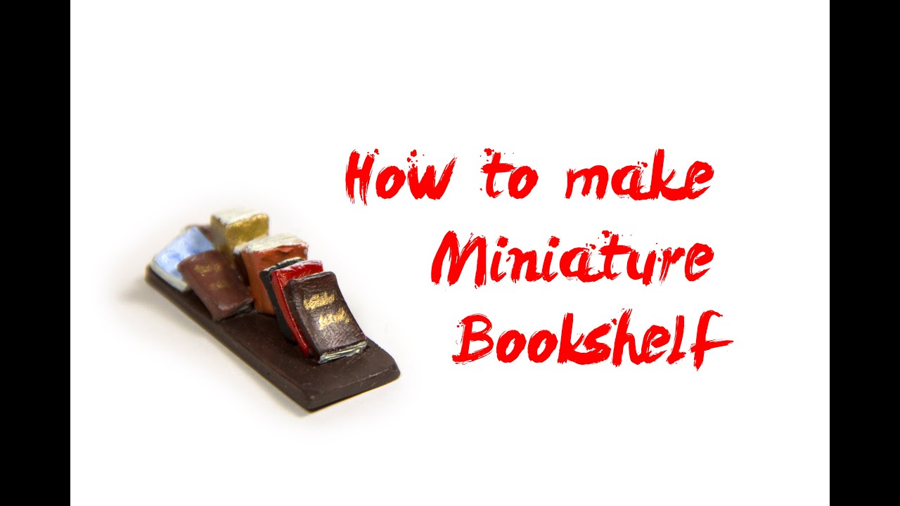 How to Make Miniature Polymer Clay Books and Bookshelf - Miniature ...
