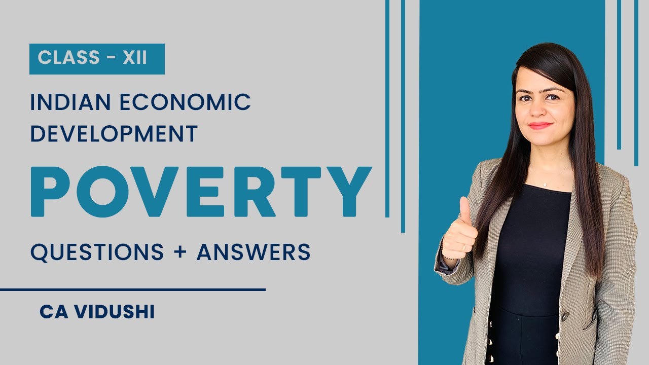 POVERTY Questions + Answers | Indian Economic Development Class 12 ...