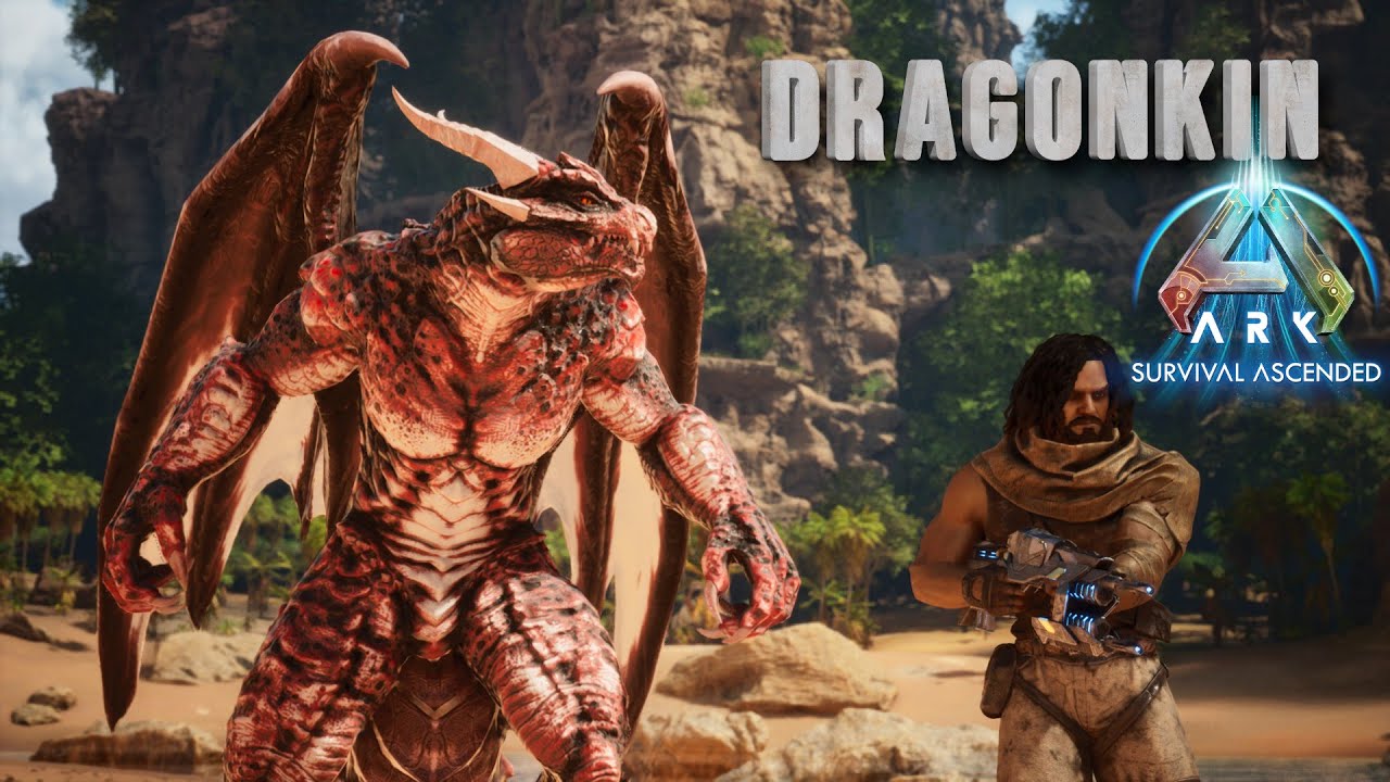DRAGONKIN, Draconic Chronicles (Crossplay) | Ark Ascended - YouTube