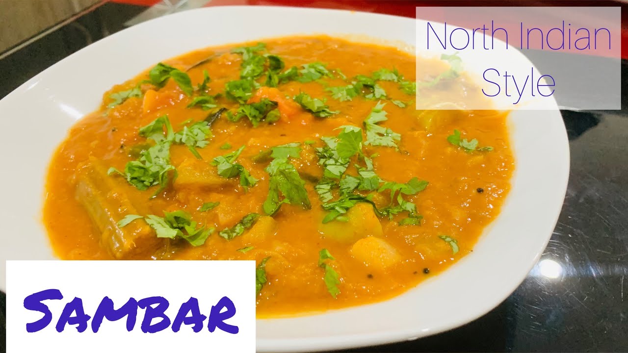 Sambar recipe || North Indian sambar ||how to make sambar ||vegetable ...