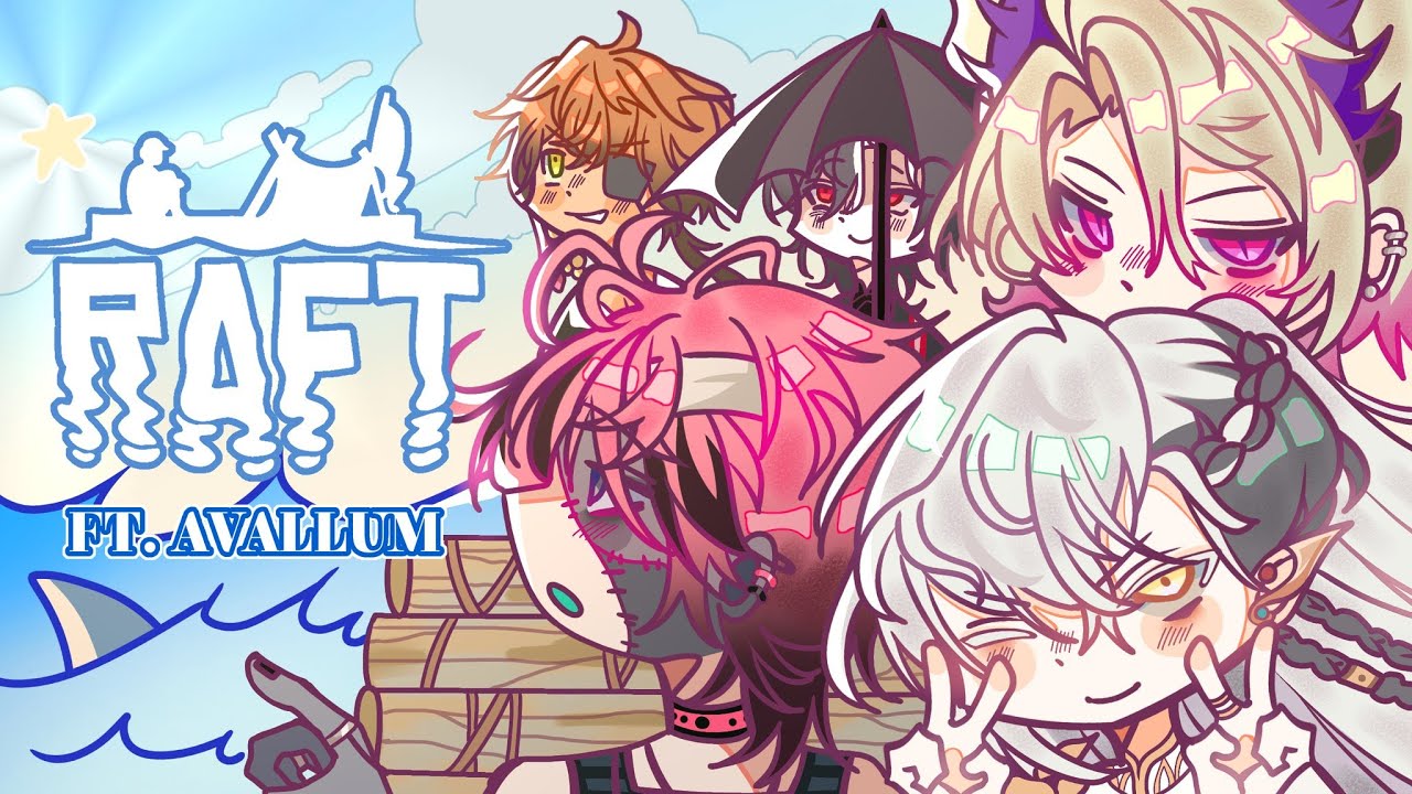 【Raft】Causing some commotion in the ocean! w/ Avallum - YouTube
