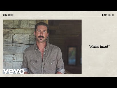 Riley Green - Radio Road (Official Audio)