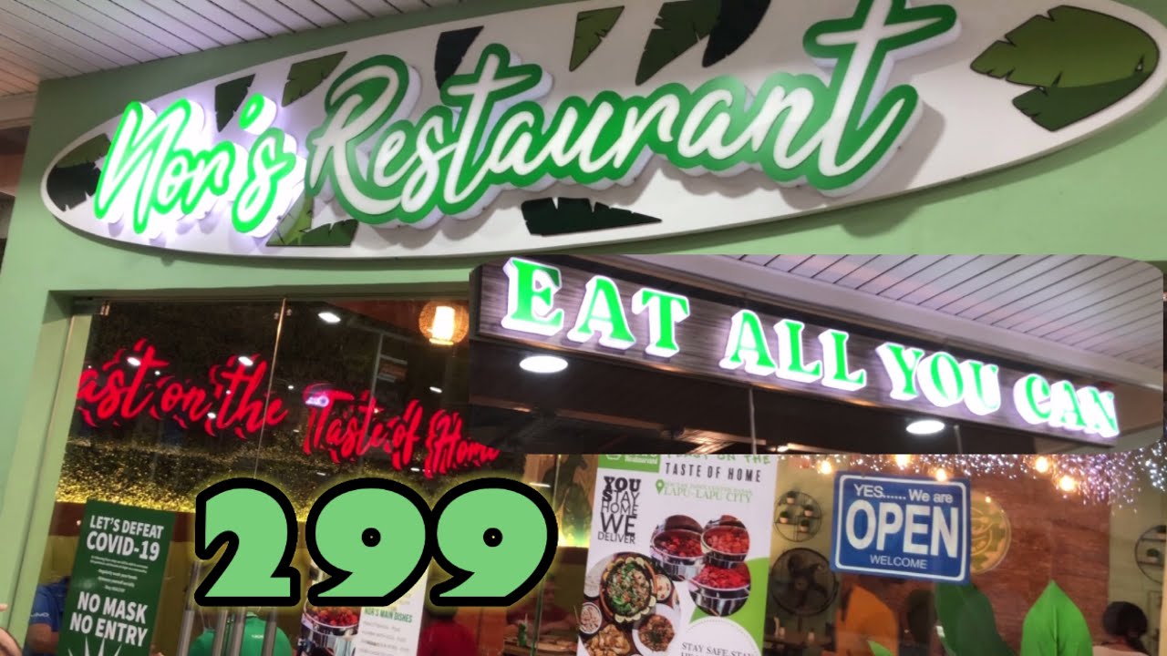 Nor’s Restaurant | eat all you can | filipino foods 299 | explore and ...