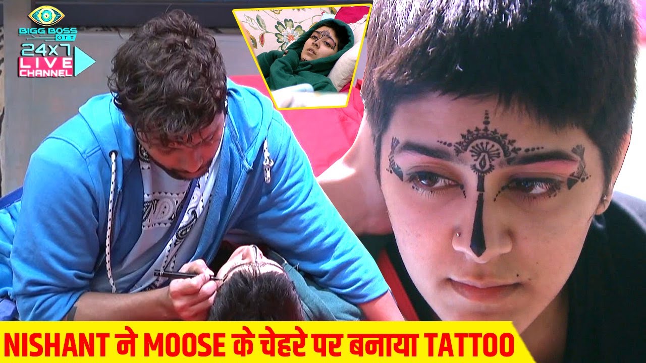 Bigg Boss OTT Live Update: Nishant Ne Moose Ke Chehre Par Banaya Tattoo ...