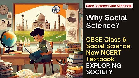 Social Science Class 6 - Exploring Society New NCERT Textbook - YouTube