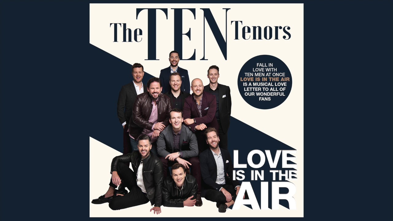 The Ten Tenors - All of Me - YouTube