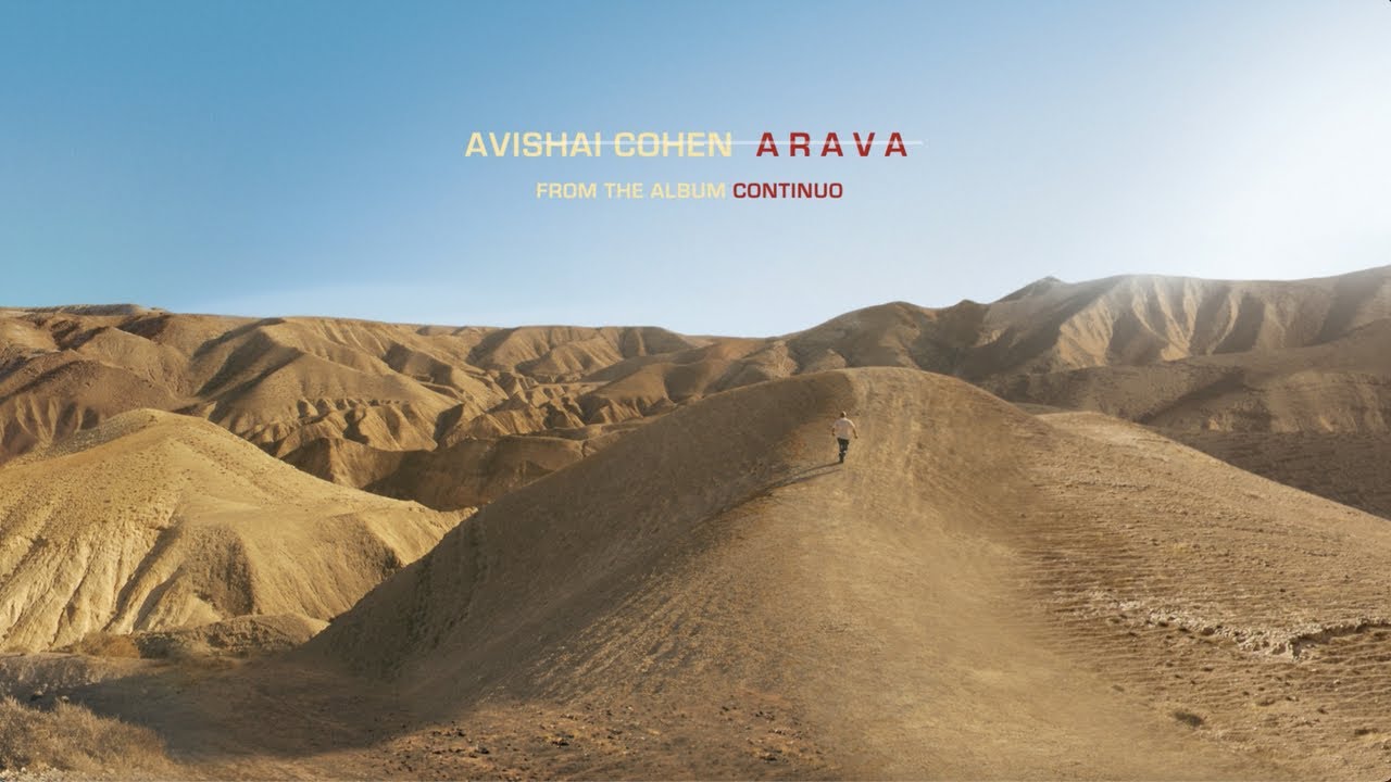 Avishai Cohen - Arava (from the album 'Continuo') - YouTube