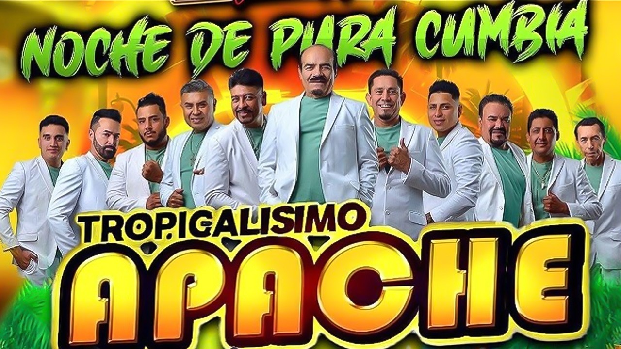 Tropicalisimo Apache Mix Cumbias Para Bailar 💃 20 ÉXITOS DE COLECCION ...