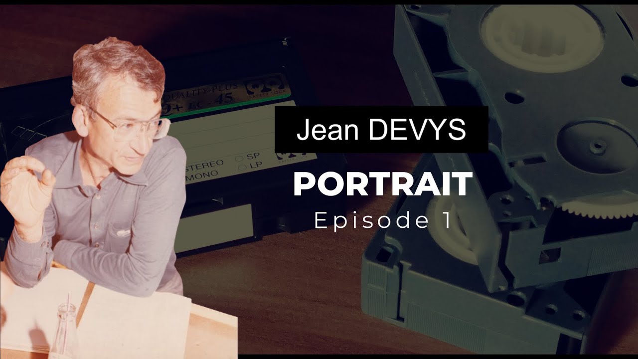 Jean DEVYS [Portrait - Episode 1] - YouTube