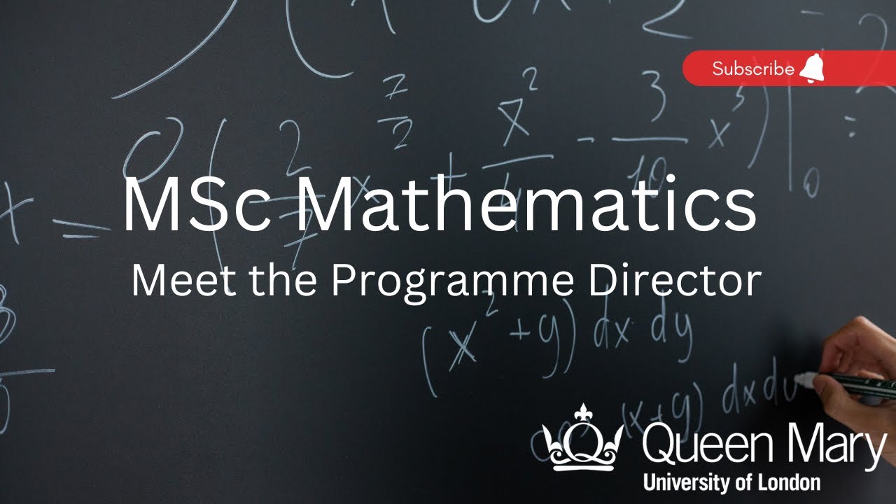 MSc Mathematics at Queen Mary University of London - YouTube