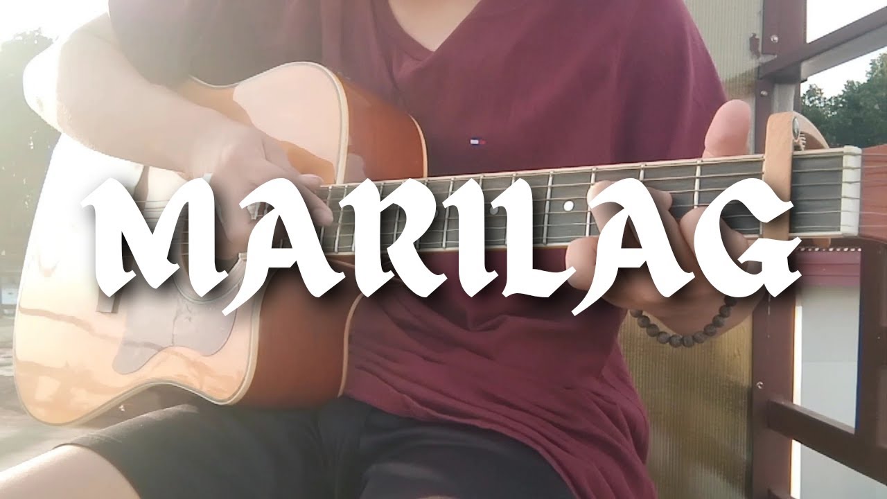 Marilag - Dionela - Fingerstyle | Guitar Cover - YouTube