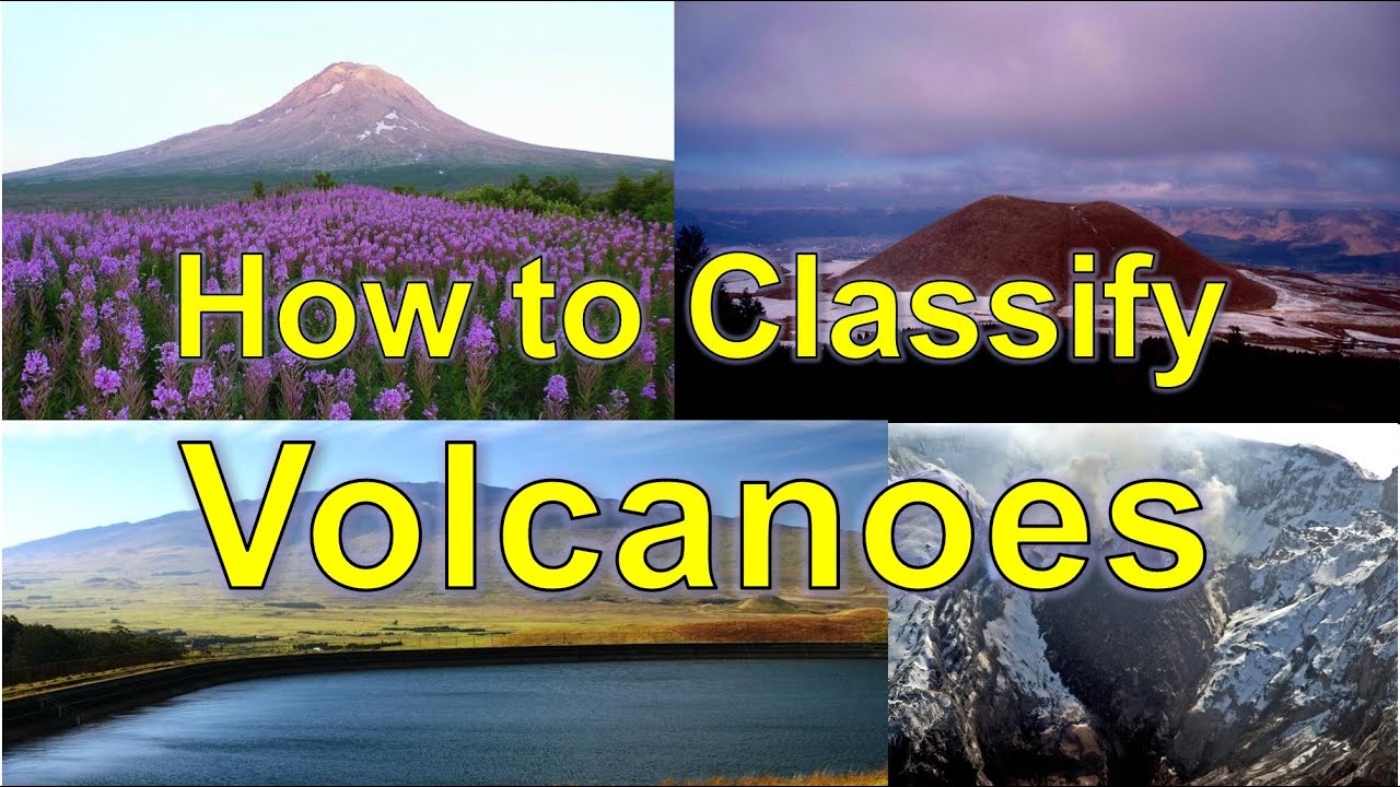 How to Classify Volcanoes - YouTube