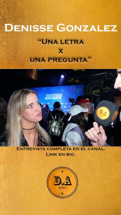 DENISSE GONZALEZ #unaletraxunapregunta - YouTube