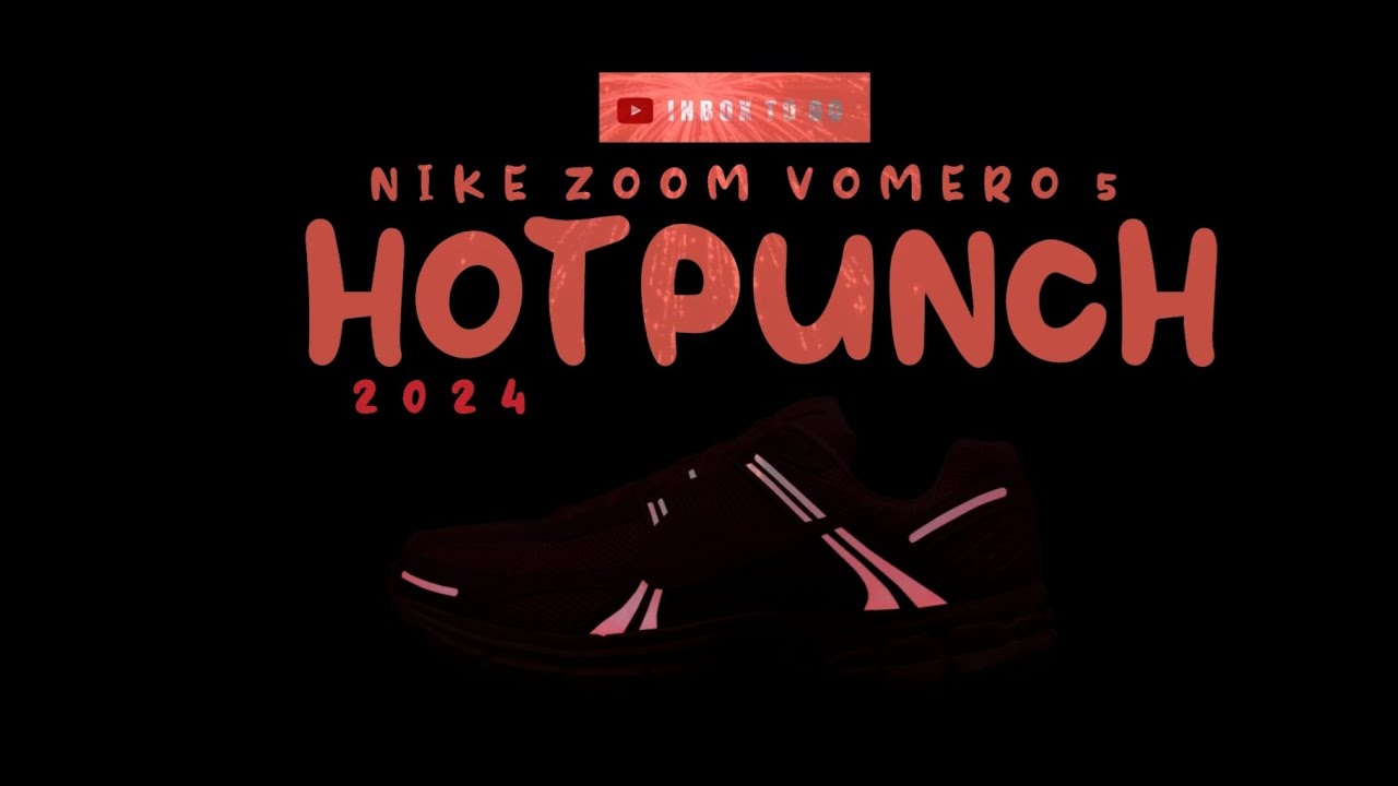 HOT PUNCH 2024 Nike Zoom Vomero 5 DETAILED LOOK AND PRICE - YouTube