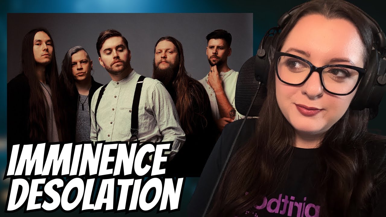 Imminence - Desolation | Reaction Video - YouTube