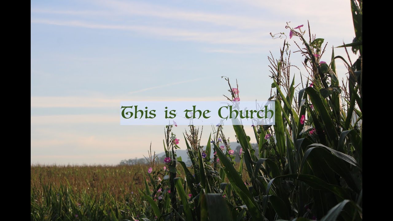 This Is the Church, Part 1 - YouTube