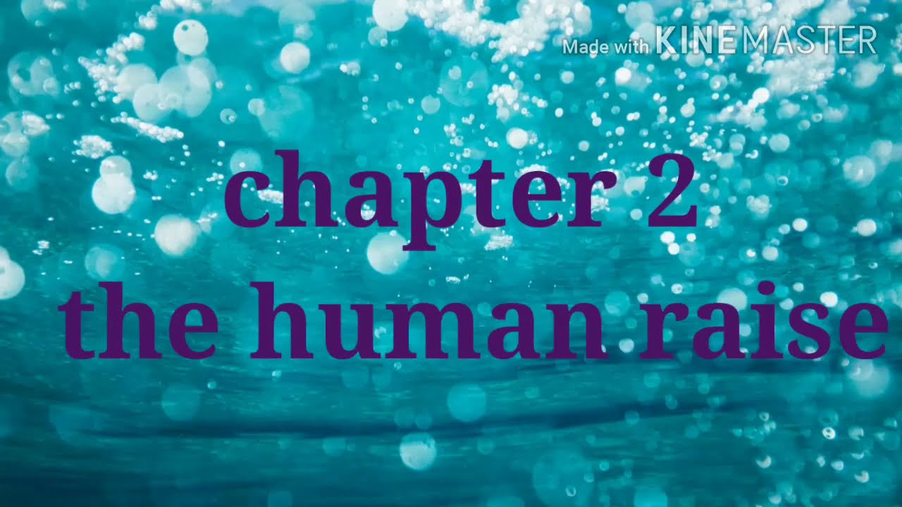 the journey of humanity/chapter 2 (the human raise) - YouTube