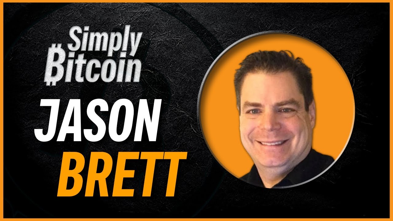Jason Brett | Incoming 'Bitcoin' Regulation | Simply Bitcoin IRL - YouTube