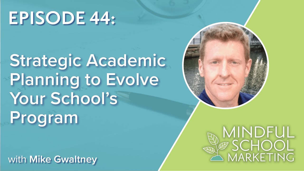 44. Strategic Academic Planning to Evolve Your Small School's Program ...