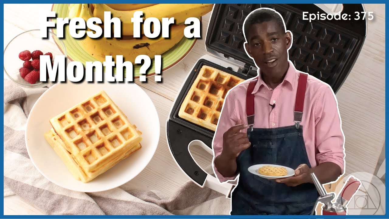 Waffle Batter Preservation: iSi Whipper + Potassium Sorbate [WTF Ep 375 ...